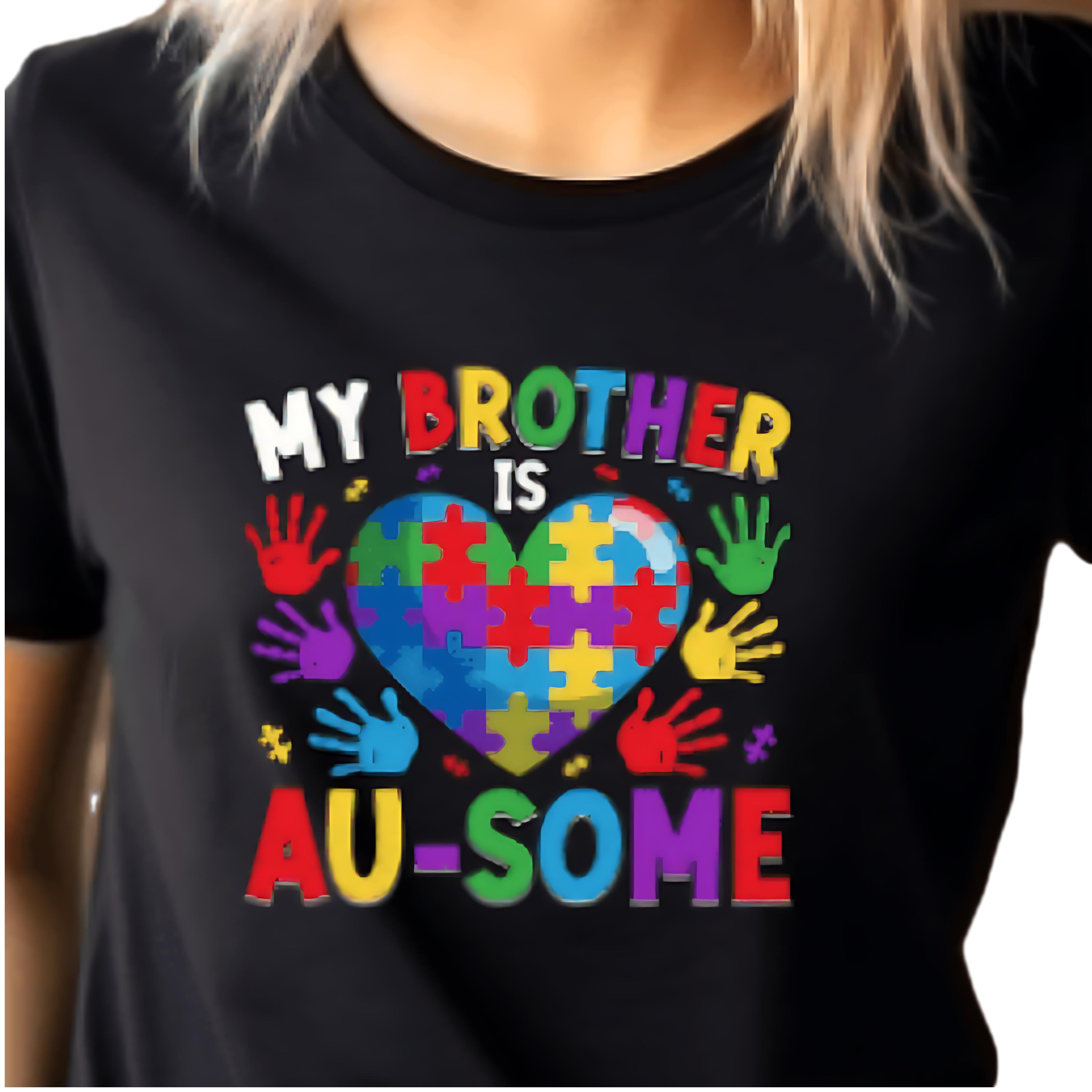 My Brother is Au-some Png-svg Sublimation Design Download, Autism ...