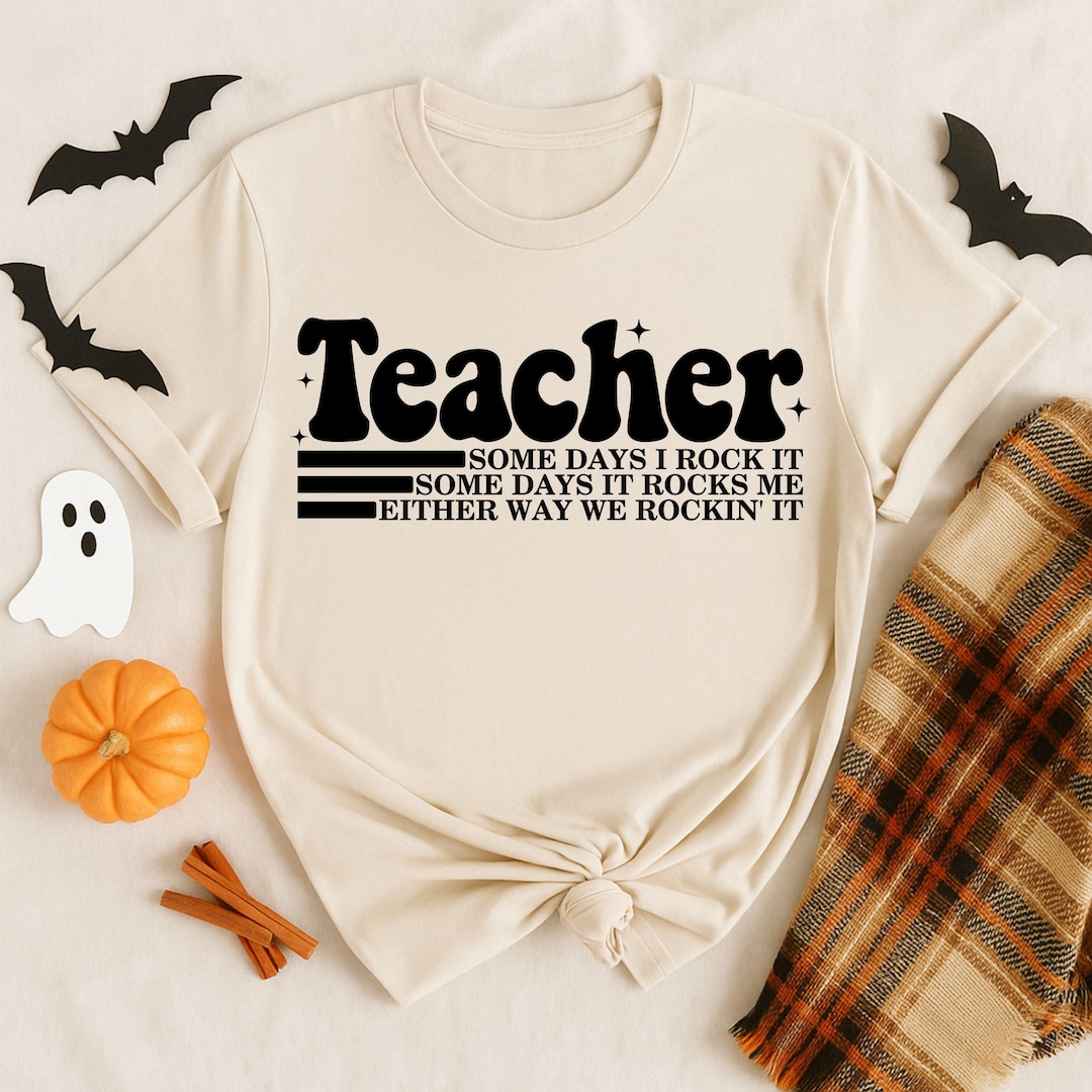 Teacher Svg Png, Some Days I Rock It Some Days It Rocks Me Svg, Teacher ...