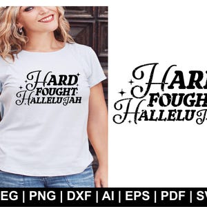 Hard Fought PNG SVG | Motivational Quote Cut File | Cricut & Silhouette ...