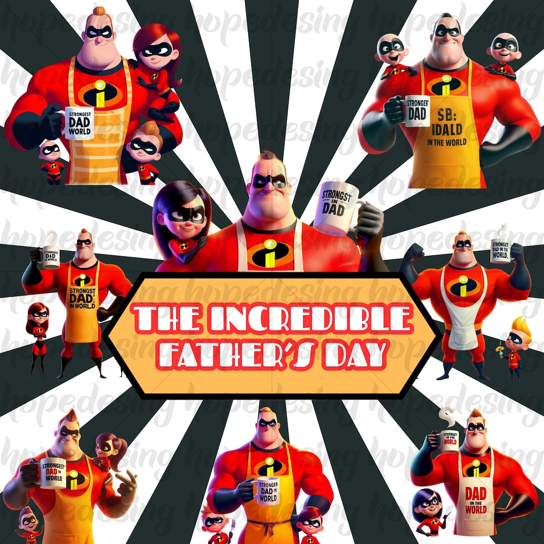 Father's Day Super Dad Clipart - the Incredibles Dad PNG, Printable ...