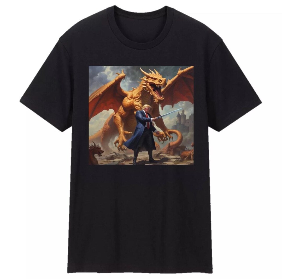 Donald Trump Dragon Slayer Crazy Funny Trumpster Tee Shirt MAGA Size S ...