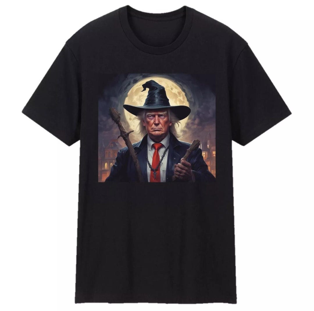 Donald Trump Witch Witchcraft Crazy Funny Trumpster Tee Shirt MAGA Size ...