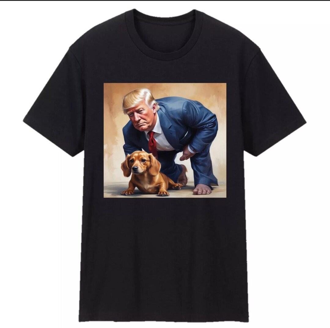 Donald Trump Dachshund Dog Funny Trumpster Tee Shirt MAGA Size S-2XL - Etsy