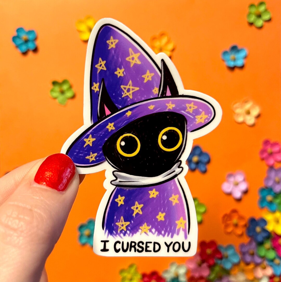 I Cursed You Wizard Cat ~ Cute Funny Silly Original Waterproof Stickers ...