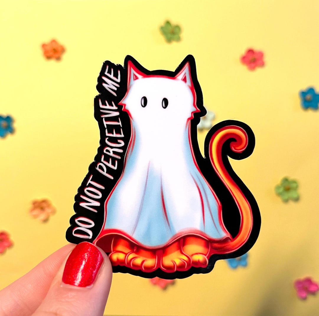 Do Not Perceive Me Ghost Cat ~ Cute Funny Silly Original Waterproof ...