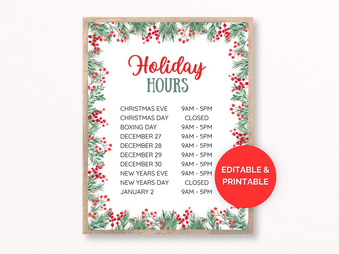 Editable Holidays Hours Sign, Christmas Hours, Closed for Holidays ...