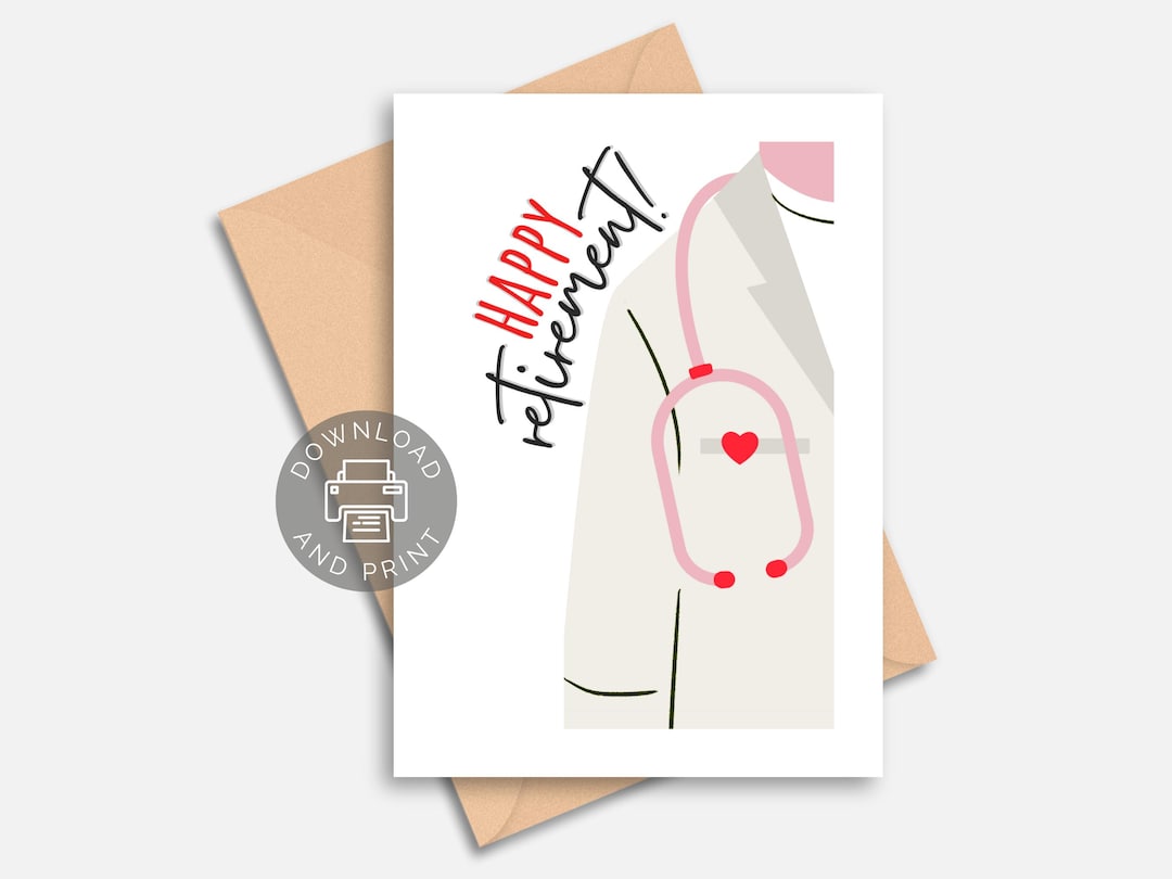 Printable Doctor Retirement Card, Medical Retirement Card, Doctor ...
