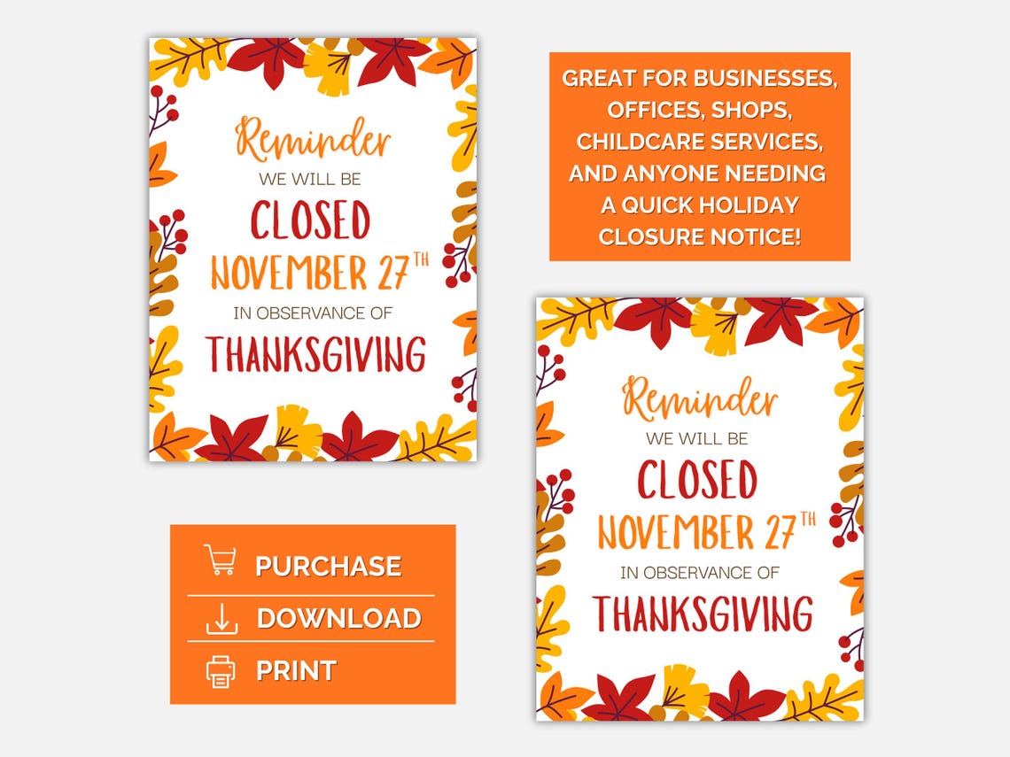 Printable Closed for Thanksgiving Sign, Closed for Holiday, Business Closed Sign, Office Closed ...
