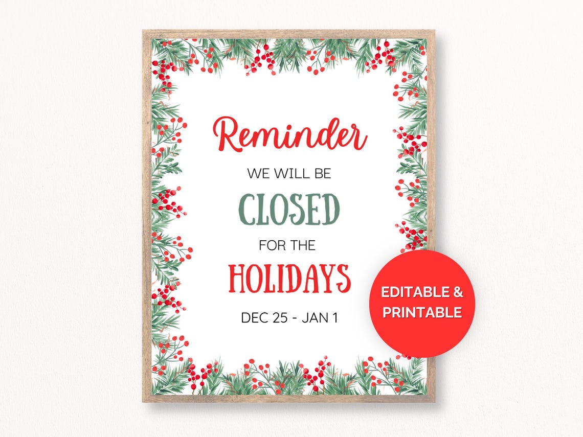 Editable Closed for Holidays Sign, Closed for Christmas Sign, Business ...