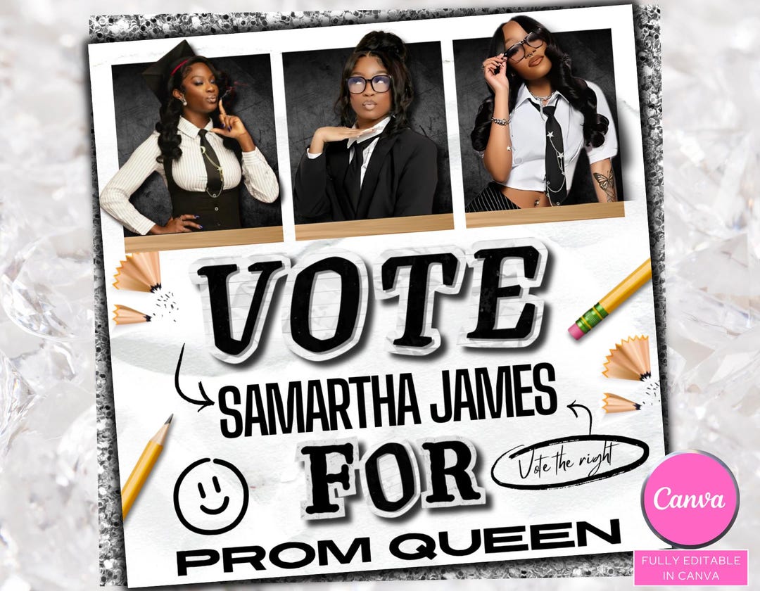 Vote for Me, Prom Flyer, Prom Flyer, Prom Queen Flyer, Prom Queen Flyer ...