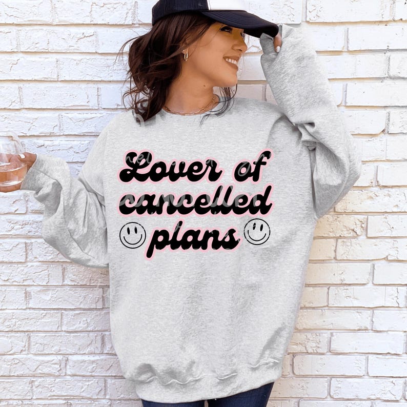 Cancelled Plans Png, Introvert Png, Lover Png, Homebody Png, Digital ...