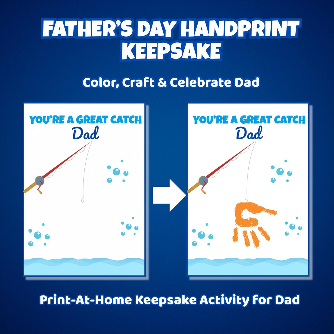Father’s Day Handprint Craft for Kids | You’re a Great Catch Dad ...