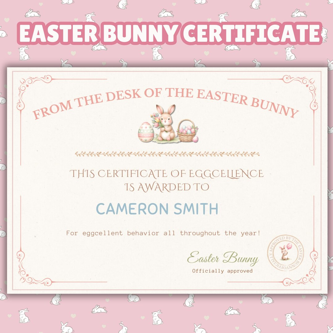 Easter Bunny Certificate – Printable, Editable, Personalised Easter ...