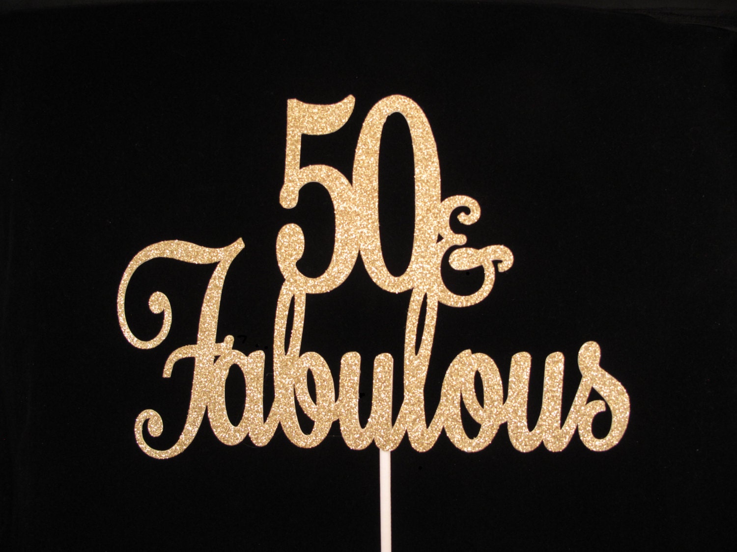 50 And Fabulous Cake Topper Gold Glitter Fabulous 50 Cake Etsy