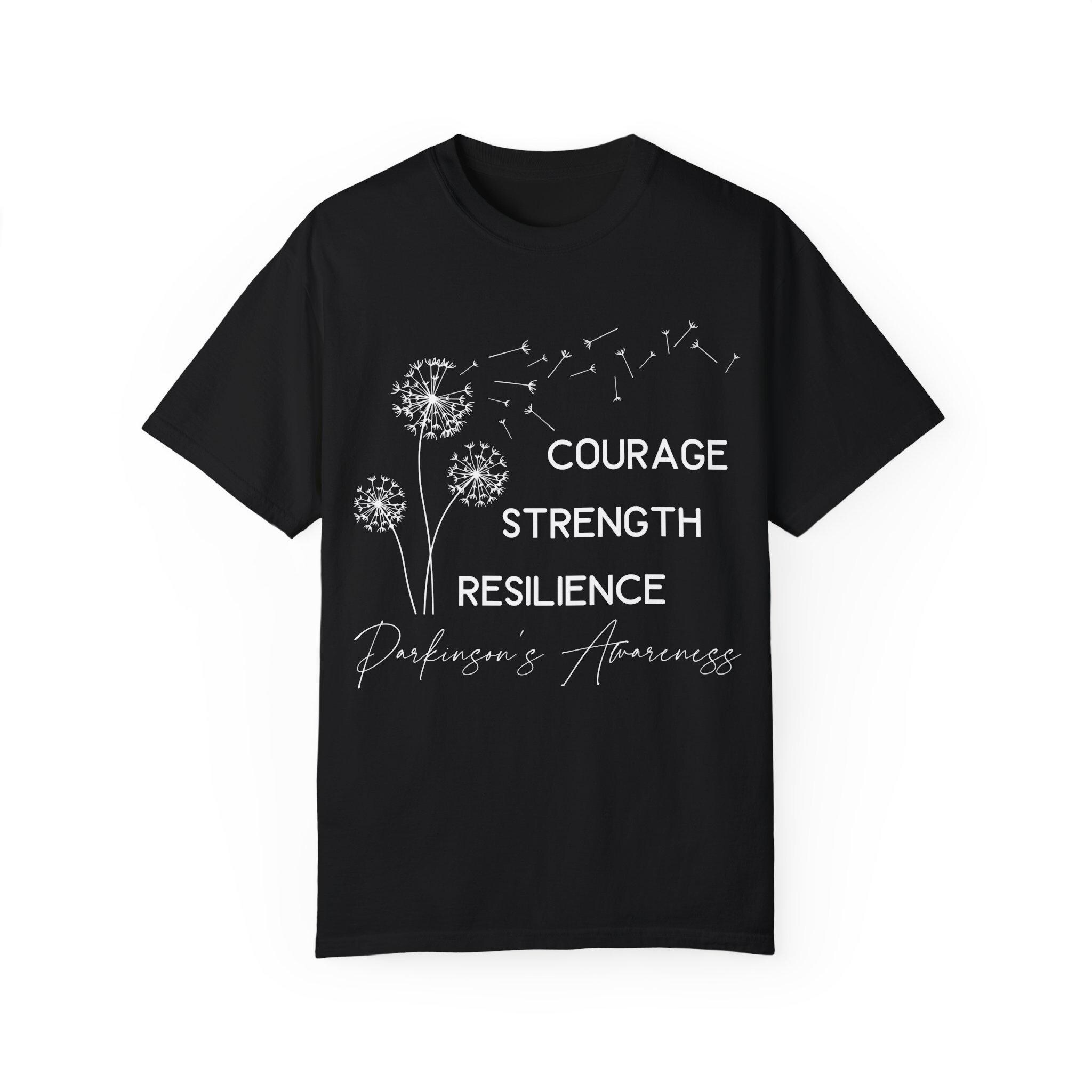 Courage Strength Resilience Parkinson's Awareness Unisex T-shirt, Peace ...