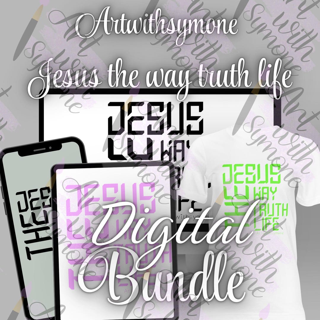 Jesus the Truth Way Life Digital Bundle, Jesus Clipart, Jesus Wallpaper ...