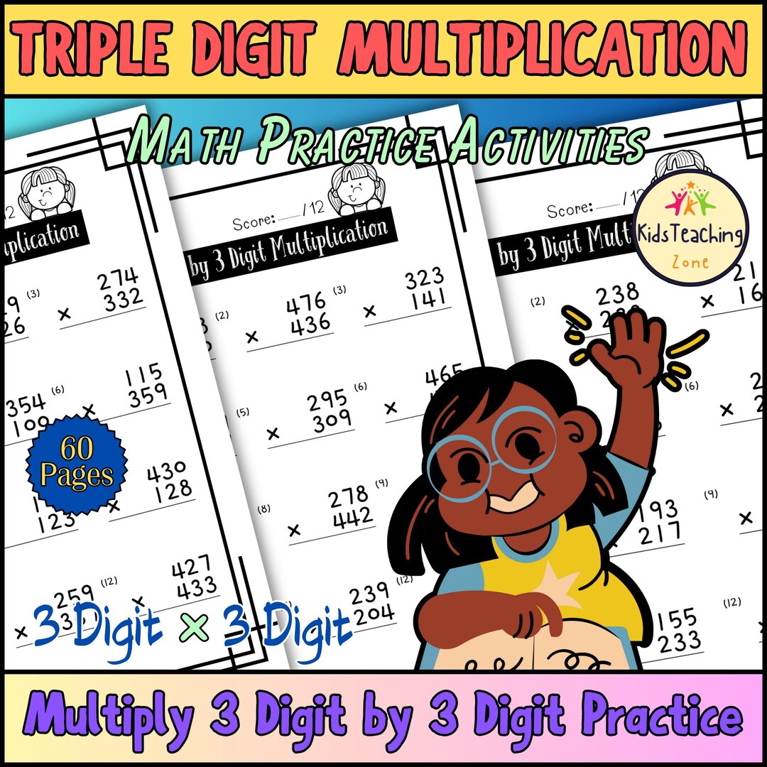 3 Digit by 3 Digit Multiplication Worksheets With and Without ...