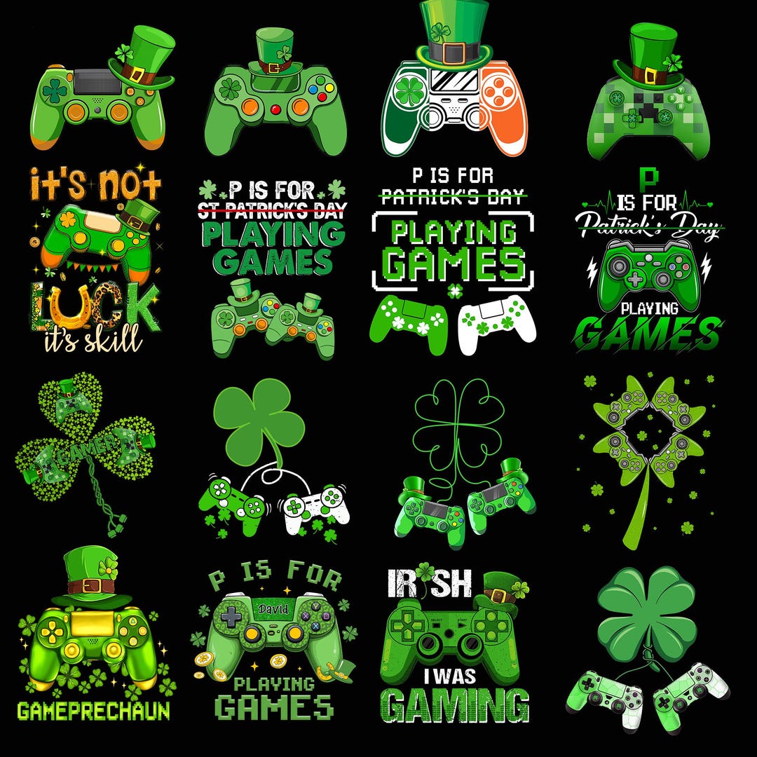 17 Png Files St Patrick Game, Bundle Digital, Funny Shamrock Gamer Png ...