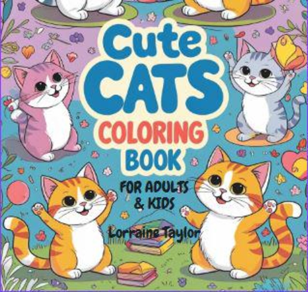 Cute Cats Coloring Book Pages – Printable PDF for Adults & Kids ...