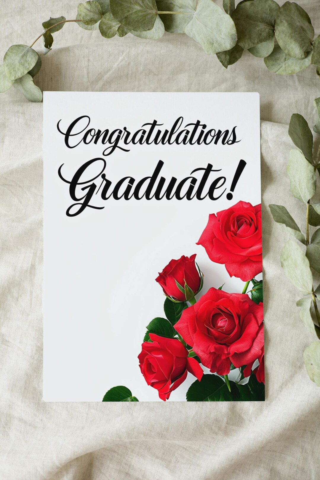 Printable Graduation Card - “congratulations Graduate” Roses Design ...