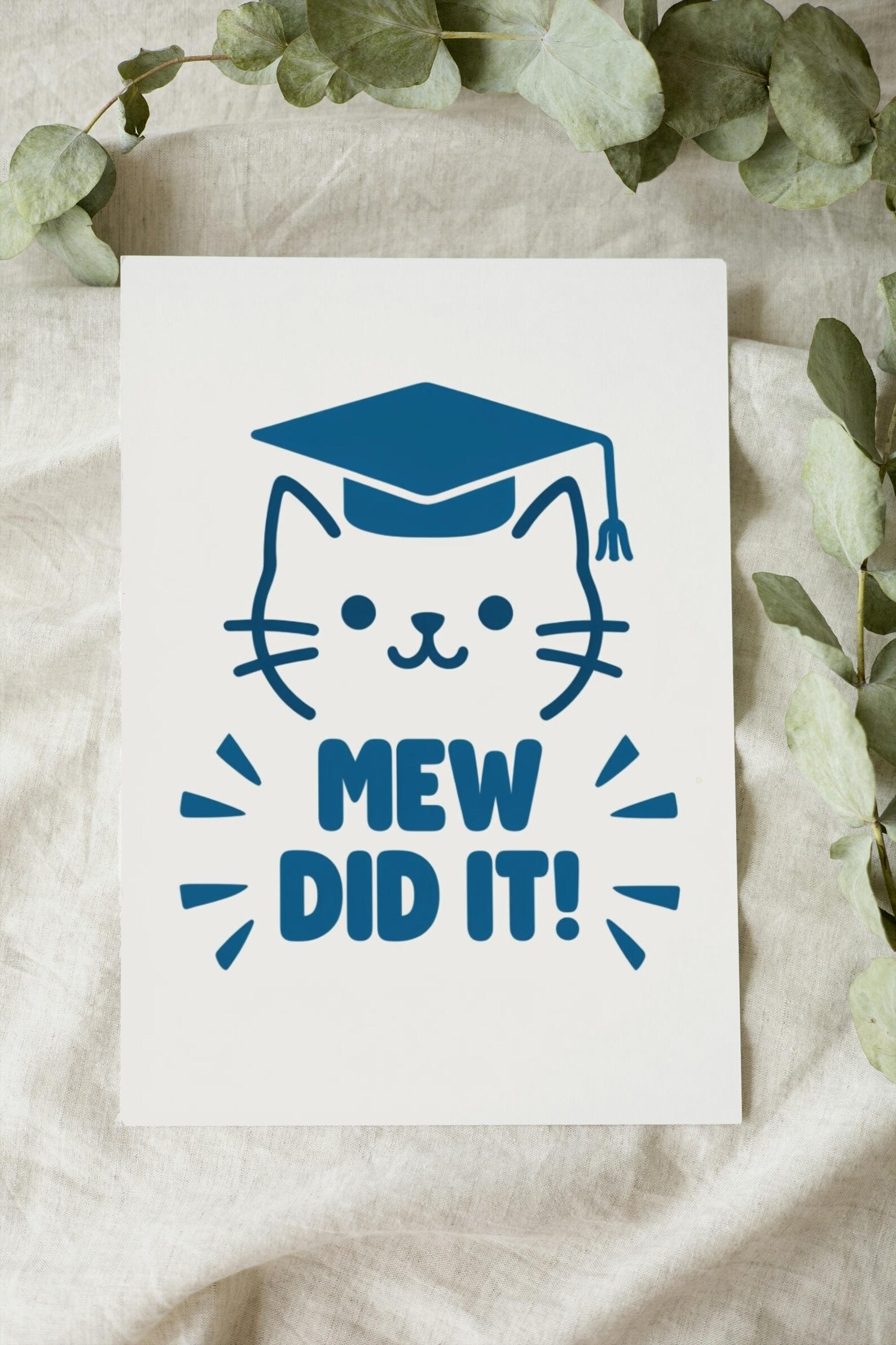 Printable Graduation Card - “mew Did It!” Funny Cat Graduation Card ...