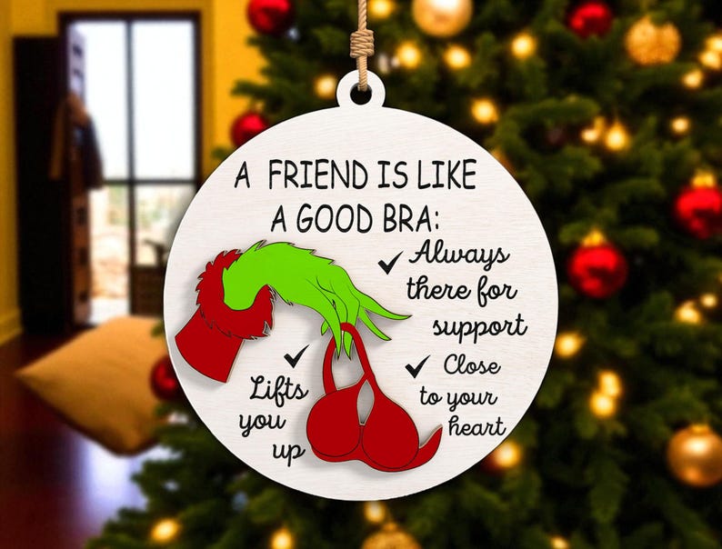 Funny Friend Ornament Laser Cut File Svg, Christmas Humor Laser Cut ...