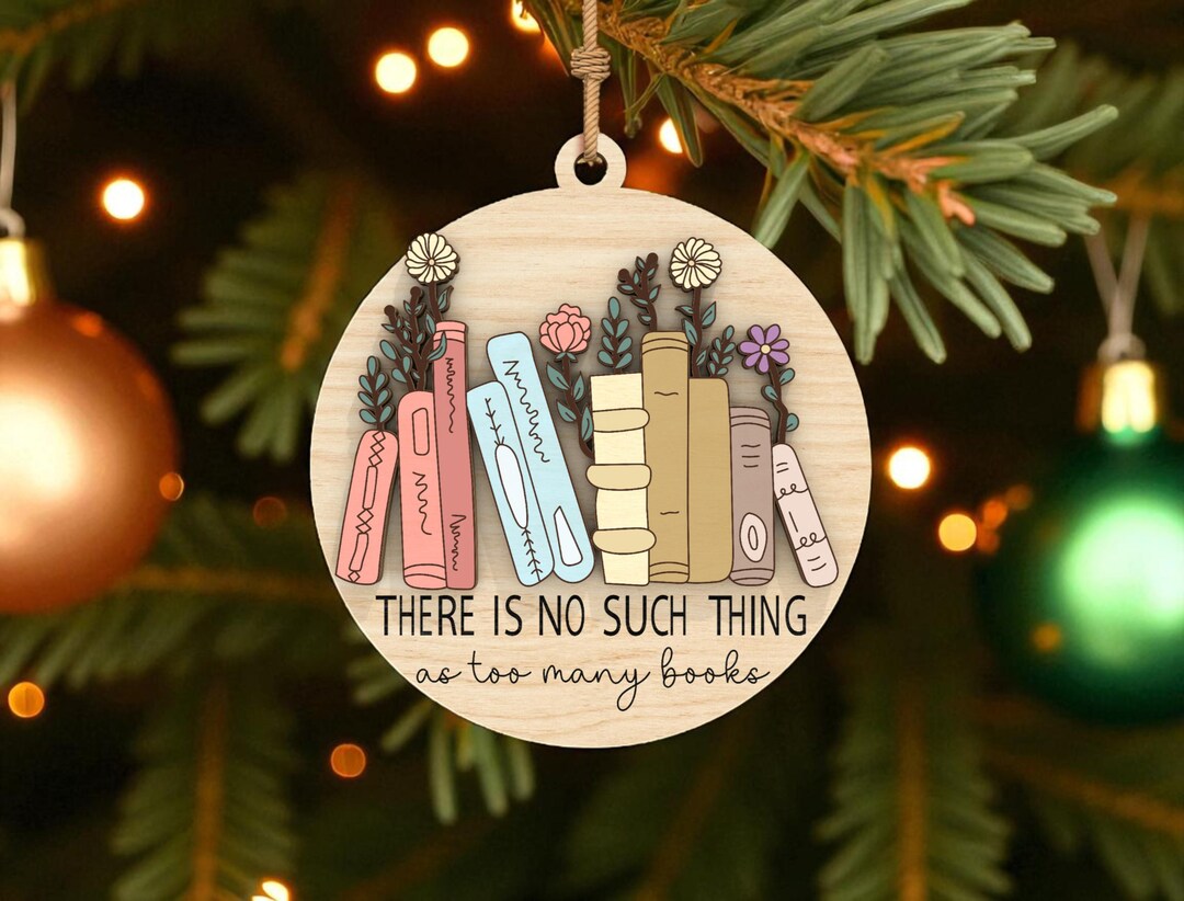 There is No Such Thing Ornament Cut File Svg, Book Lover Ornament Svg ...