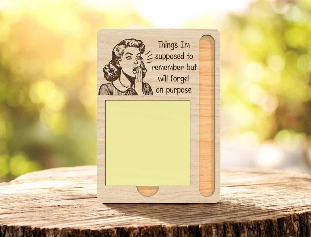 Funny Reminder Sticky Note Holder SVG, Forget on Purpose Quote Desk ...
