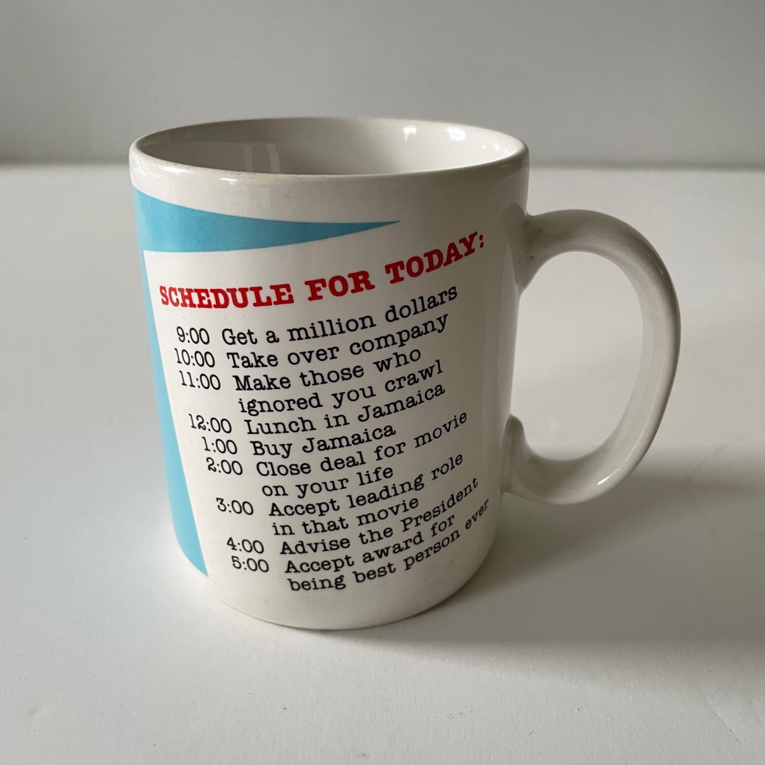 1980s Vintage Funny Mug: Best Person Ever Schedule - Hilarious Gift for ...