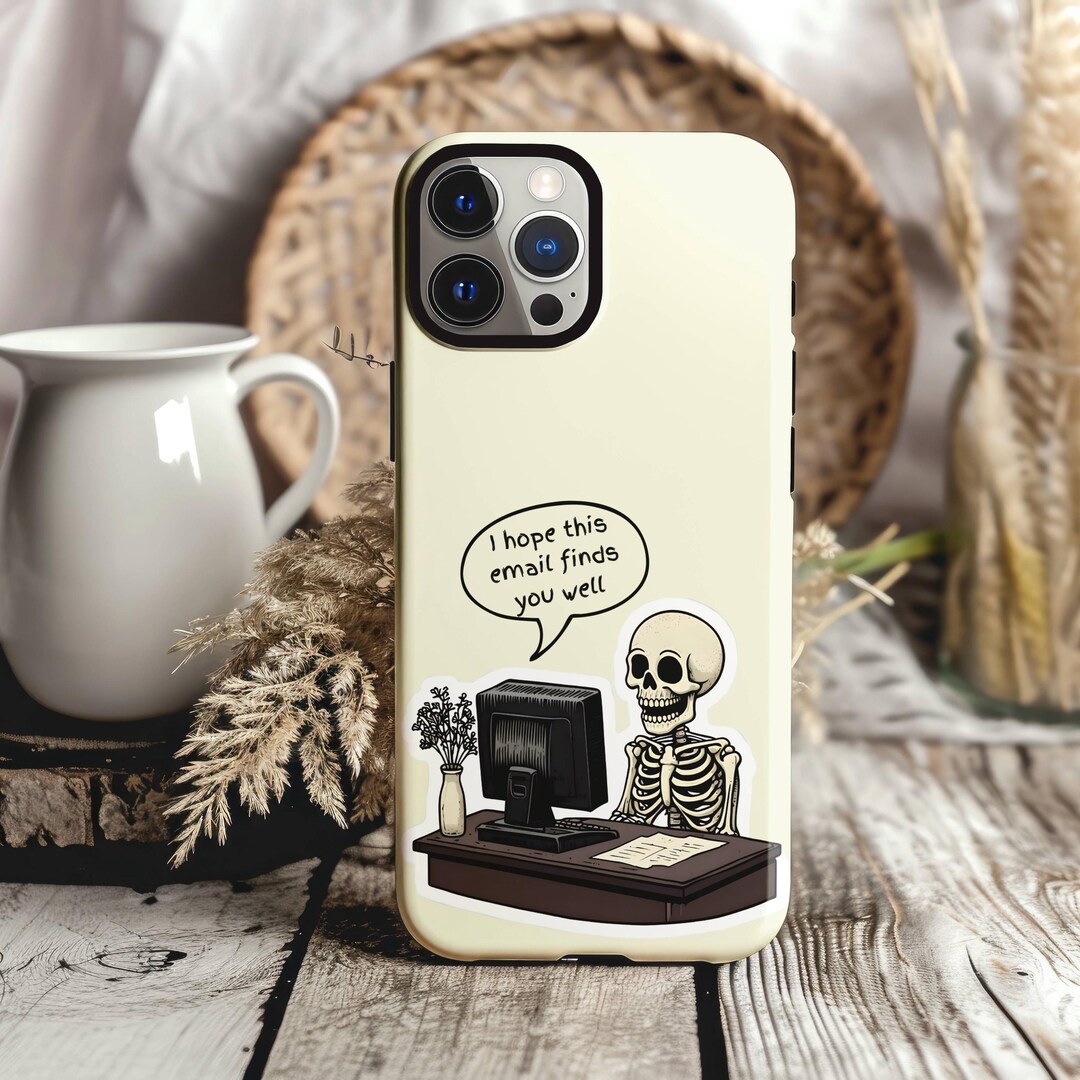 Skeleton Phone Case Funny Meme Phone Case Work Joke iPhone Case Cute ...