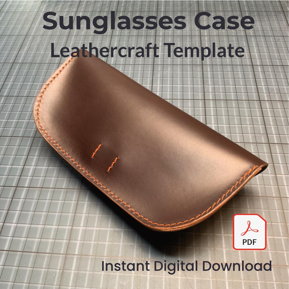 PDF Leather Sunglasses Case Pattern – DIY Template & Tutorial | Hand ...