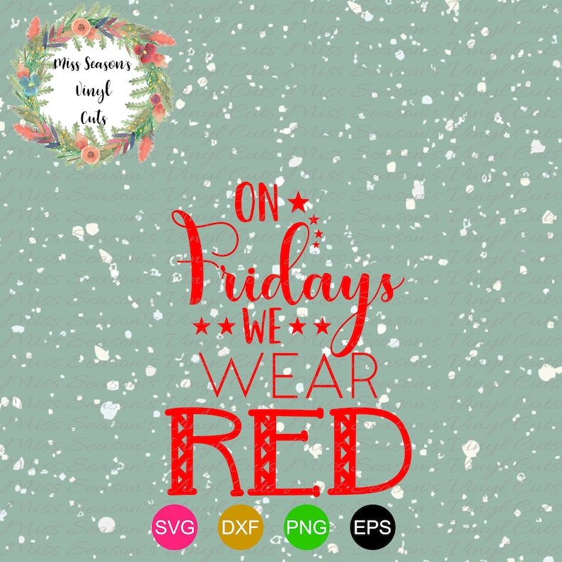 On Fridays We Wear Red SVG Png Dxf EPS Red Friday SVG - Etsy