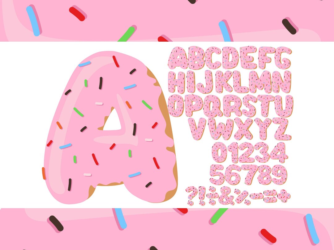 Pink Donut Letters, Numbers & Punctuation SVG PNG, Cookies Font, Sweets ...