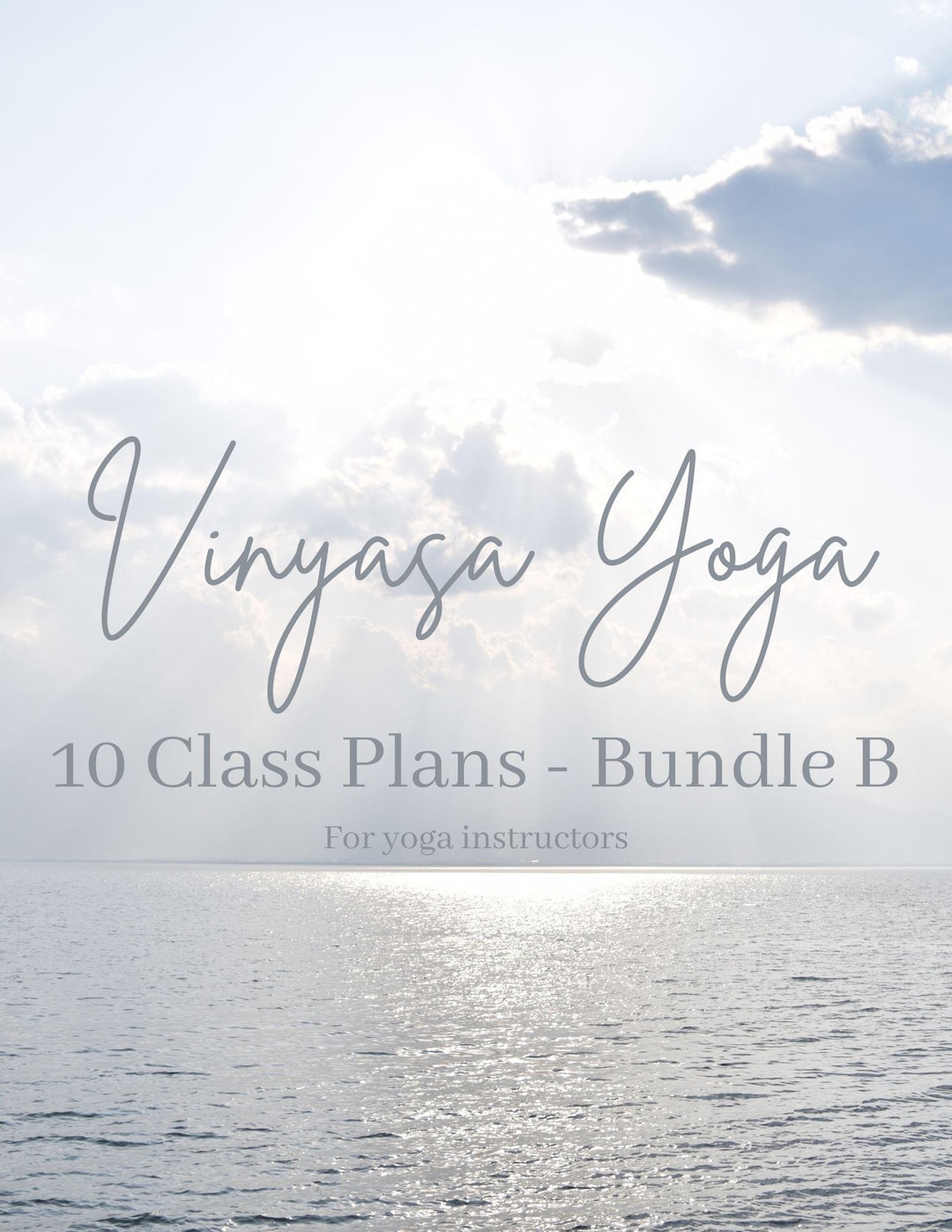 Vinyasa Yoga Class Plan for Yoga Instructors - Ten 60-minute Class ...