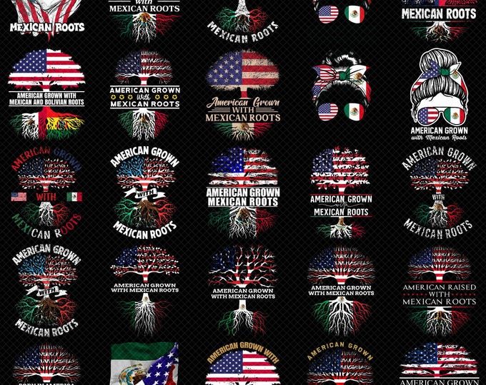 American Grown With Mexican Roots PNG Bundle, Latino Heritage Design ...