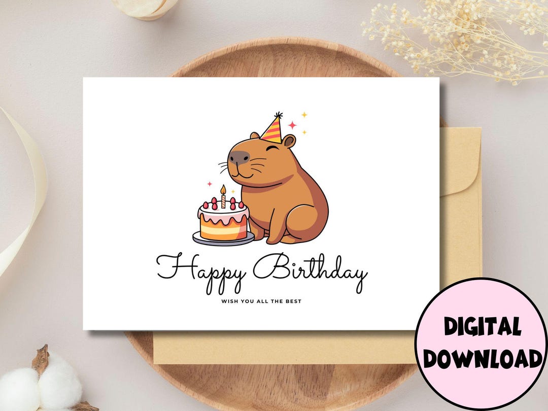 Capybara Birthday Card for Friend\ Printable Capybara Birthday Card ...
