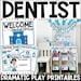Dentist Office Dramatic Play Printables: Homeschool & Classroom (PDF ...
