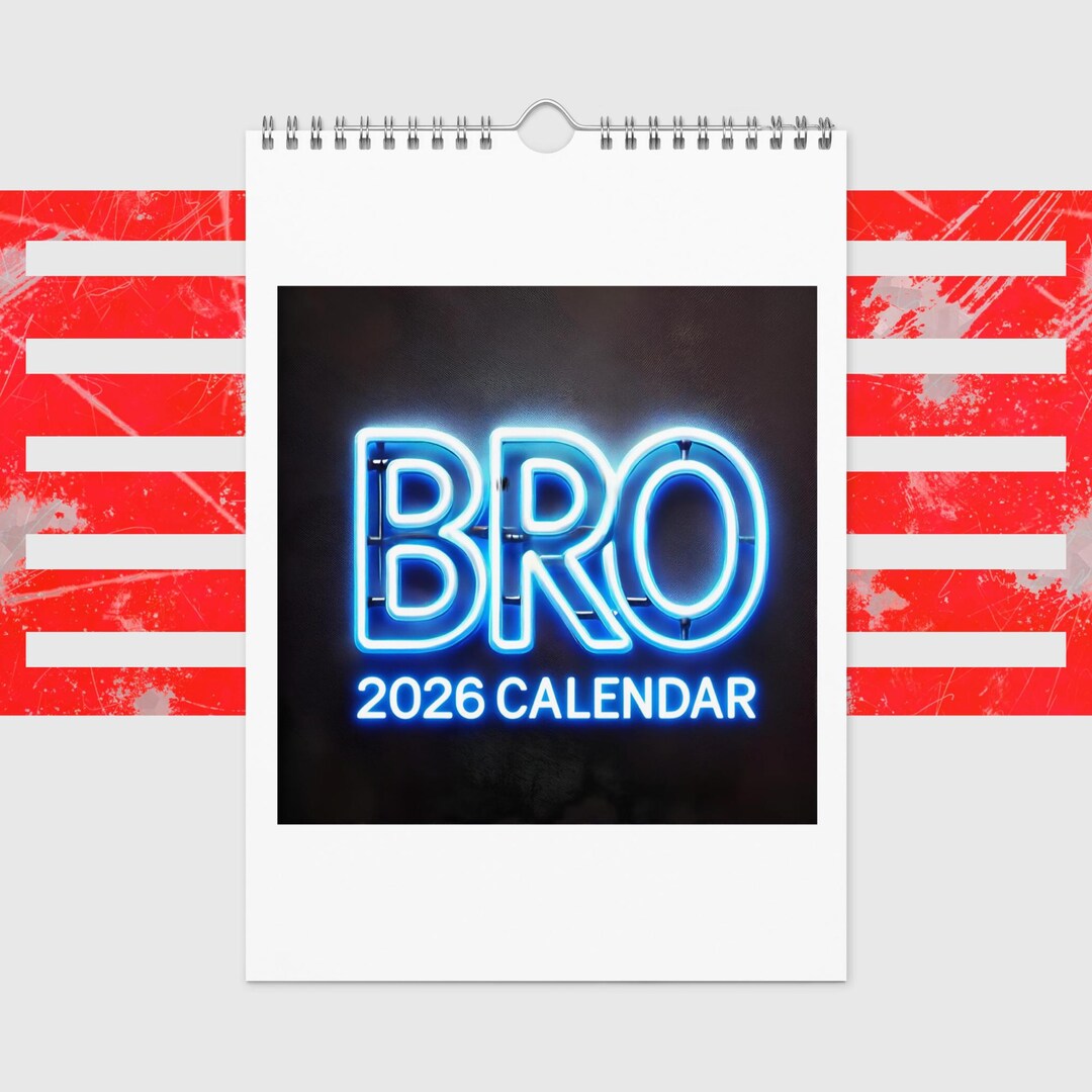 2026 Bro Calendar – Funny Neon Sign Wall Calendar for Bros | Cool Gift ...