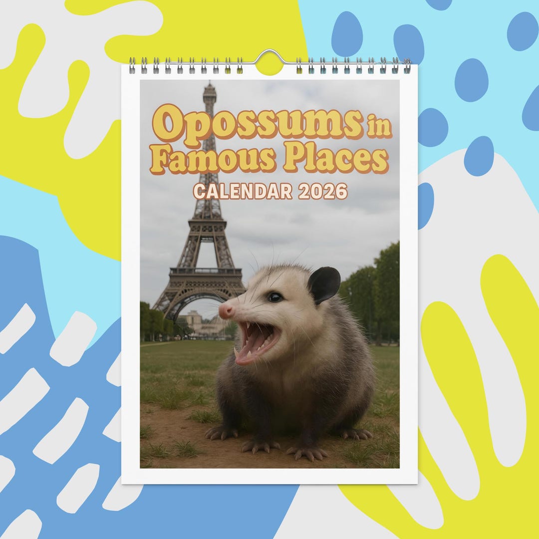 Funny Opossum Travel Calendar 2026 – Cute Opossums at Famous Landmarks ...