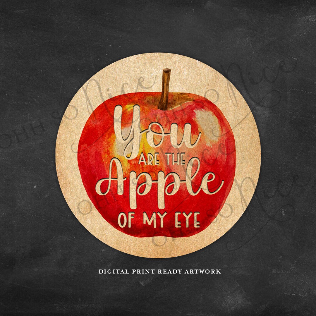 3 Sizes: Apple of My Eye Treat Tag Label Card Instant Download Print ...