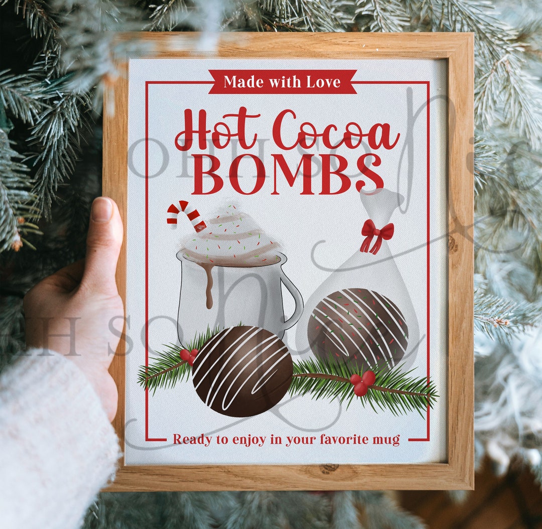 Hot Cocoa Bomb Sign Letter Size 8.5 X 11 Digital Download Made With ...
