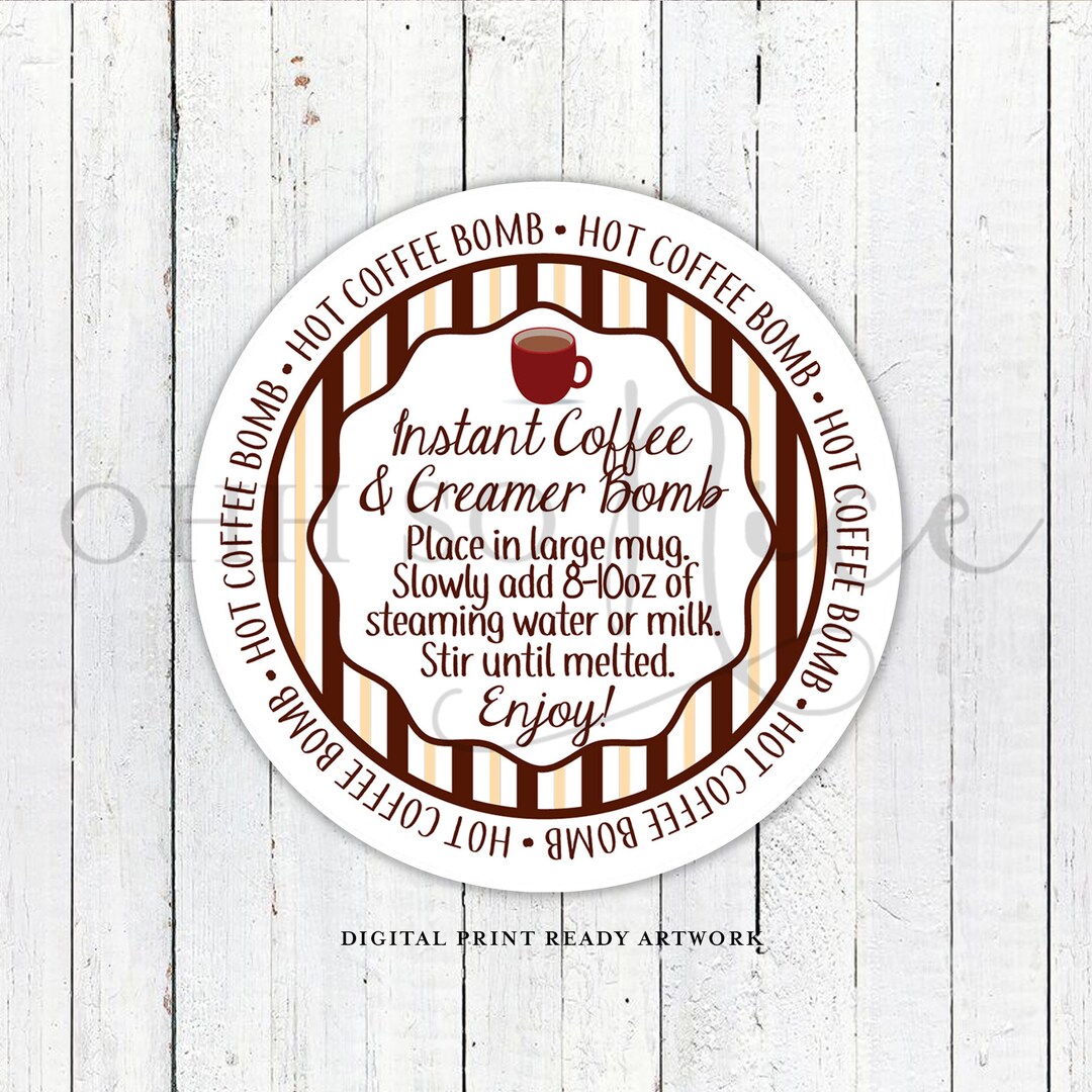 3 Sizes: Instant Coffee and Creamer Bomb Tag W/ Instructions Download ...