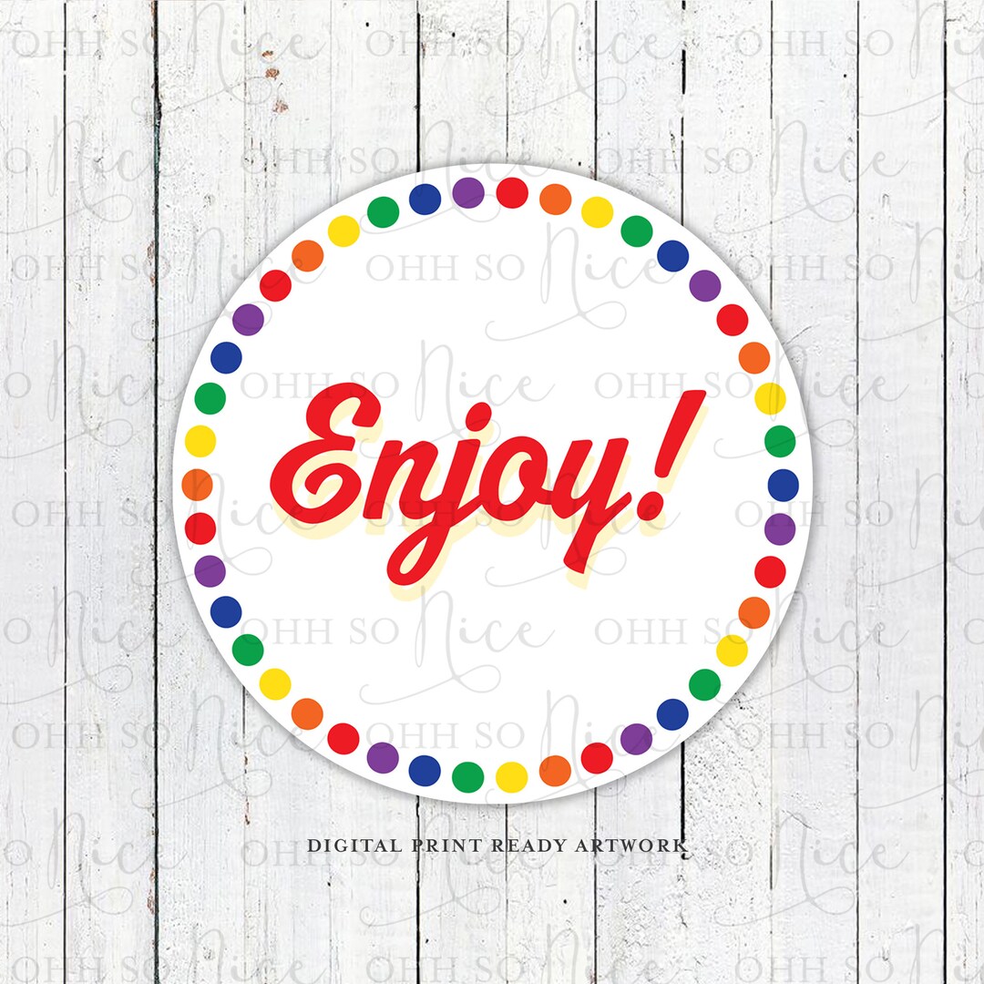 3 Sizes: Enjoy! With Rainbow Colors and Polka Dots Circle | Generic Tag ...
