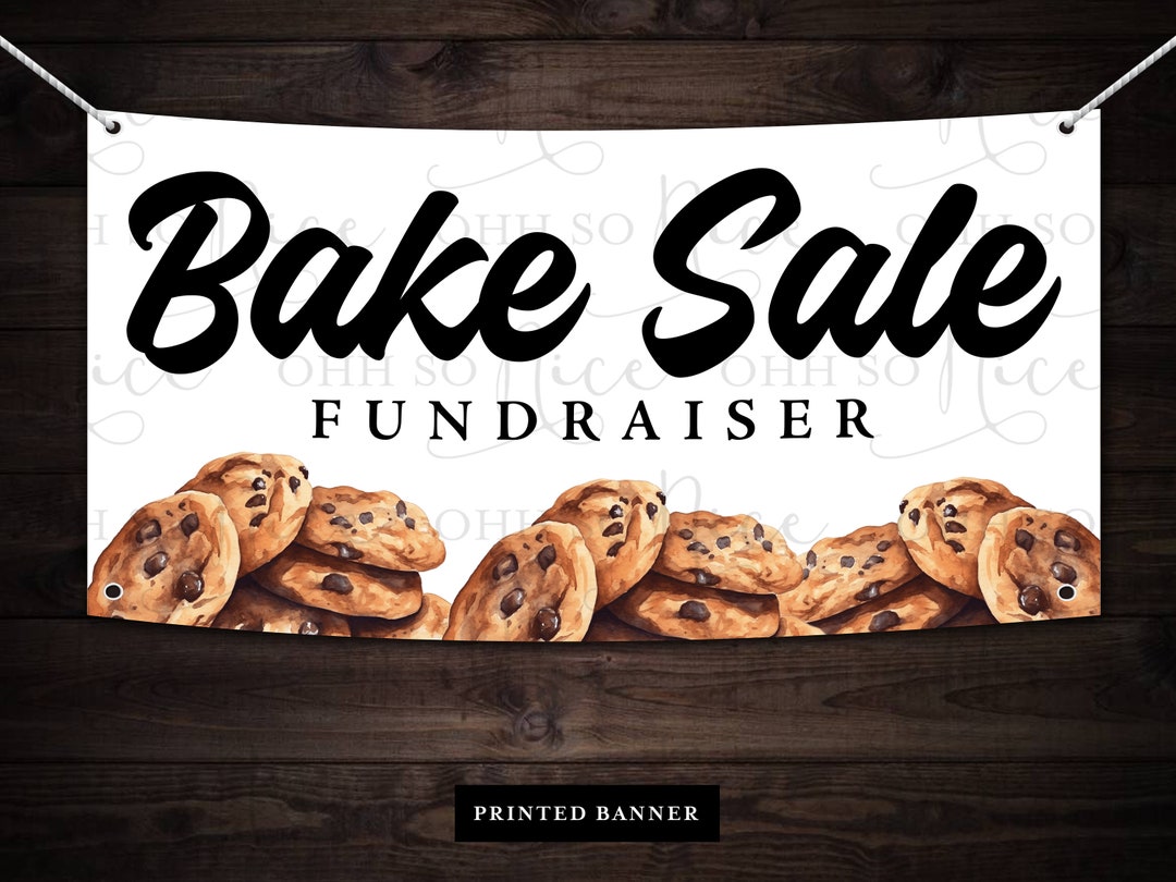 SHIPS FAST | Bake Sale Fundraiser Banner Sign Printed on Vinyl With ...