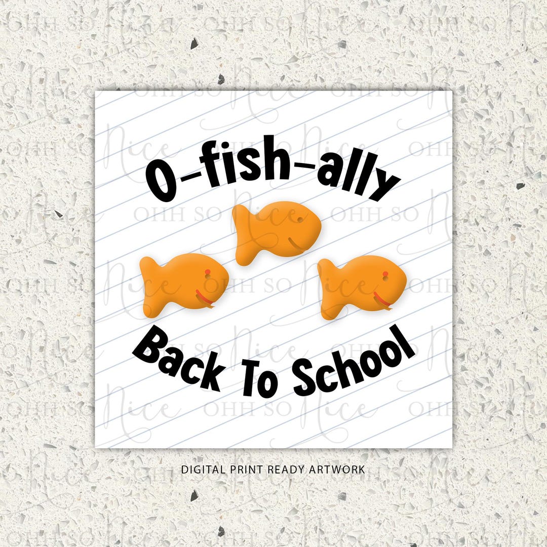 3 Sizes: O-fish-ally Back to School - Snack Fish - Instant Download ...