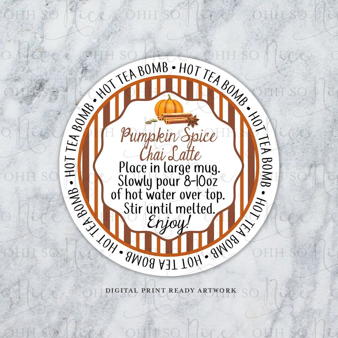 3 Sizes: Pumpkin Spice Chai Latte - Hot Tea Bomb Tag W/ Instructions ...