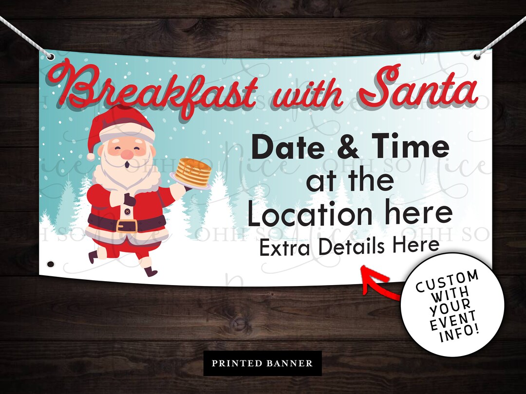 SHIPS FAST | Custom Breakfast With Santa Banner Event Sign ...