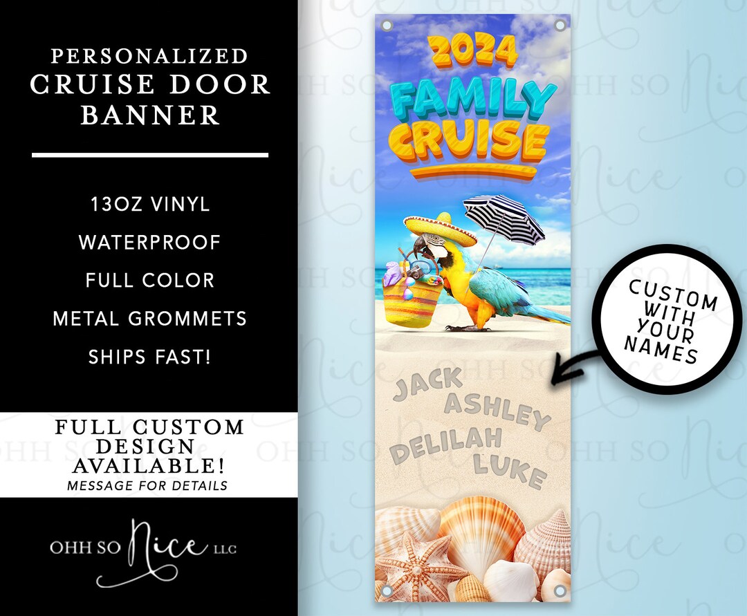 CUSTOM DESIGNED Vacation Cruise Door Banner - Sign Printed on Vinyl ...