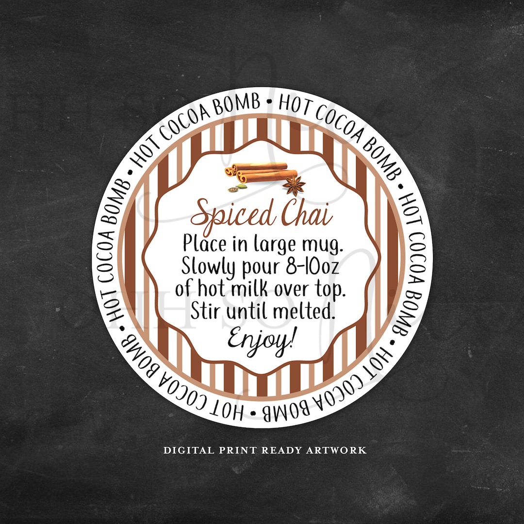 3 Sizes: Spiced Chai Hot Chocolate Cocoa Bomb Tag W/ Instructions ...