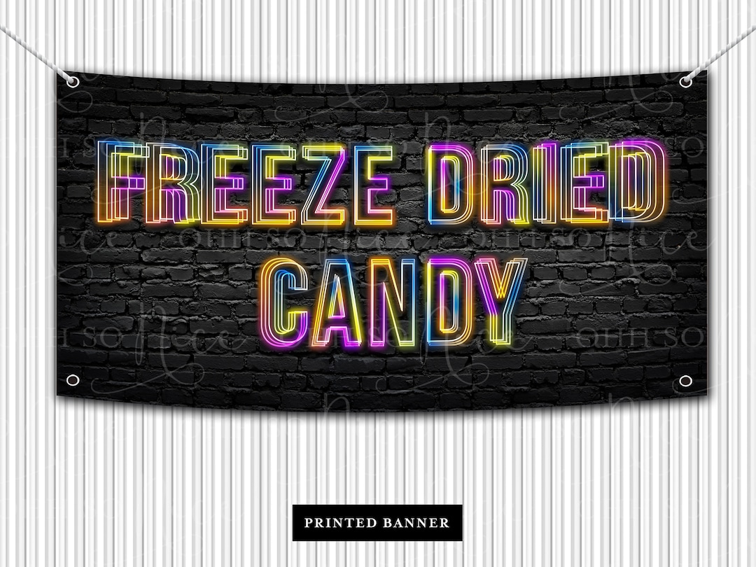 SHIPS FAST | Freeze Dried Candy | Fair Carnival Event Display Banner ...